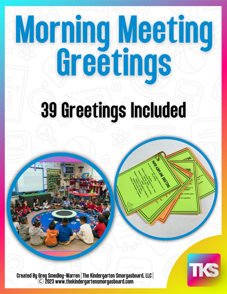 Morning Meeting Greetings – The Kindergarten Smorgasboard Online Store
