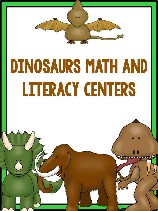 Dinosaurs: Math and Literacy Centers – The Kindergarten Smorgasboard ...