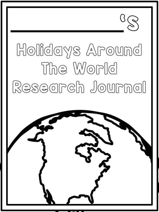 Christmas And Holidays Around the World: An Editable Research and Writ ...