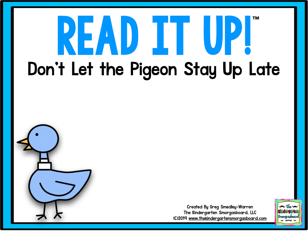 Read It Up! Don't Let the Pigeon Stay Up Late – The Kindergarten ...