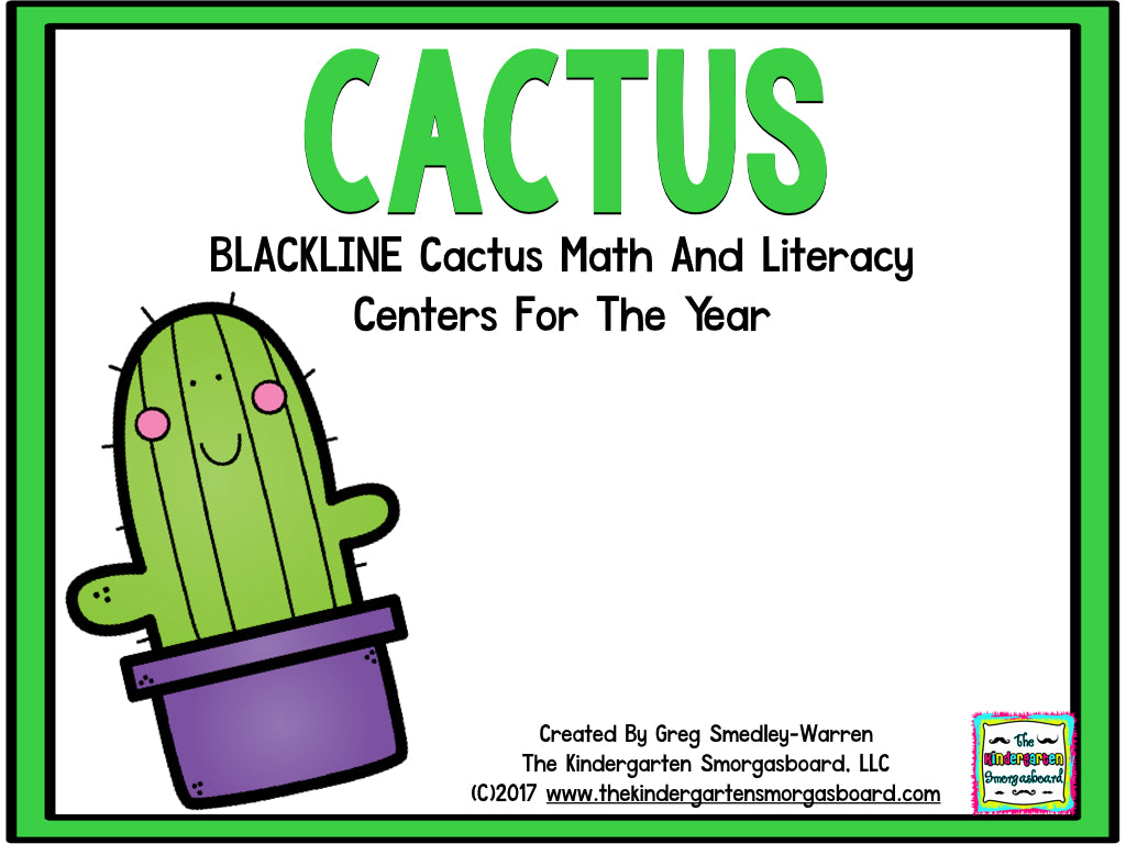 Cactus Blackline Math and Literacy Centers for the Whole Year! – The ...