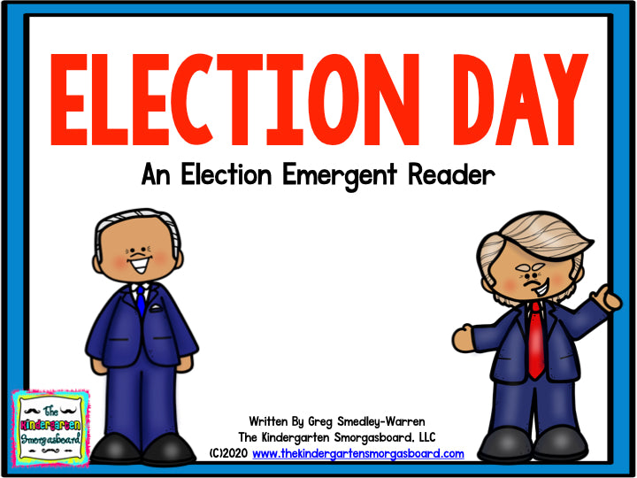 Election Day Emergent Reader – The Kindergarten Smorgasboard Online Store
