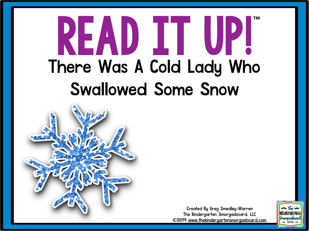 Read It Up! There Was A Cold Lady Who Swallowed Some Snow – The ...