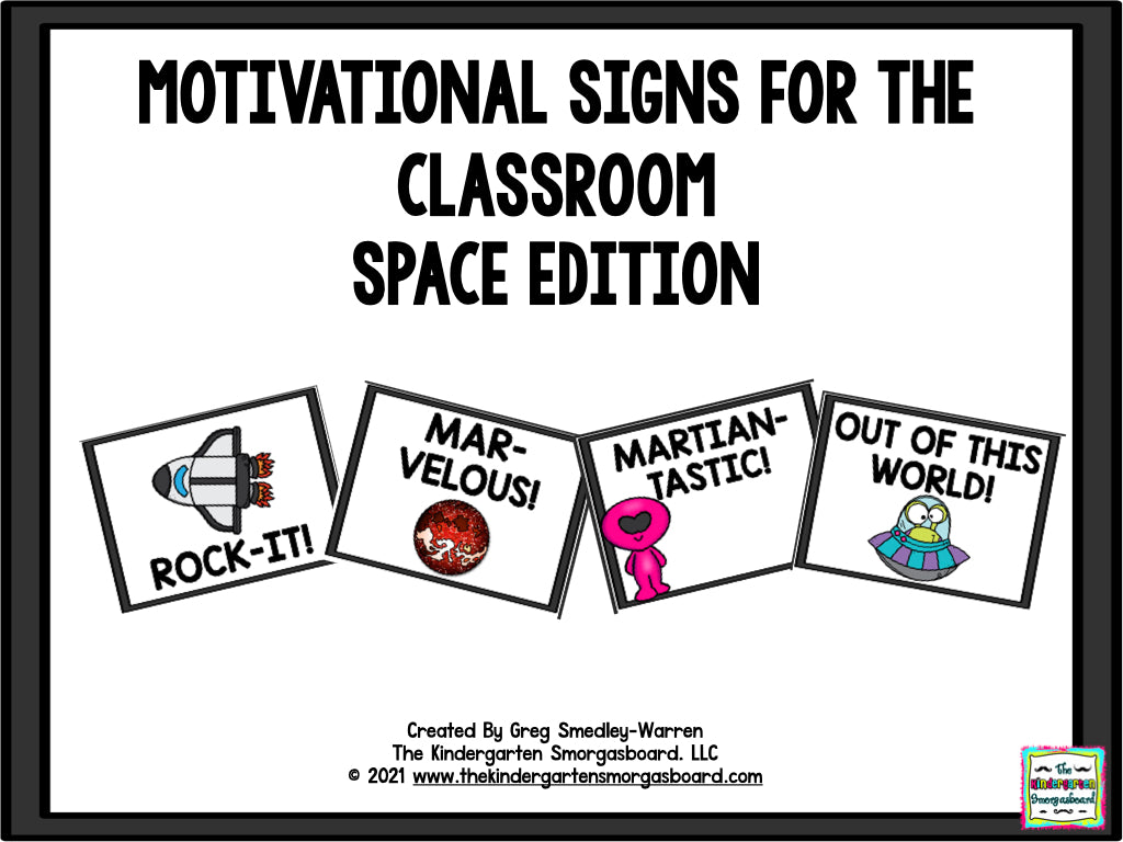 Motivational Signs - Space Theme – The Kindergarten Smorgasboard Online ...