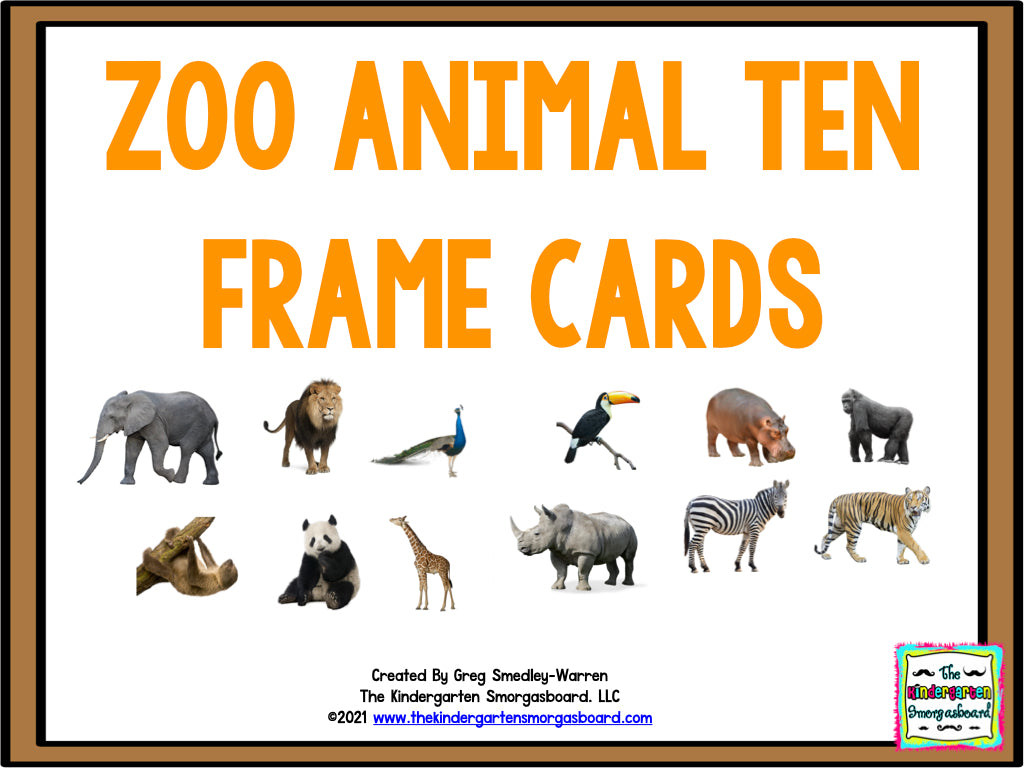 Zoo Animal Ten Frame Cards – The Kindergarten Smorgasboard Online Store