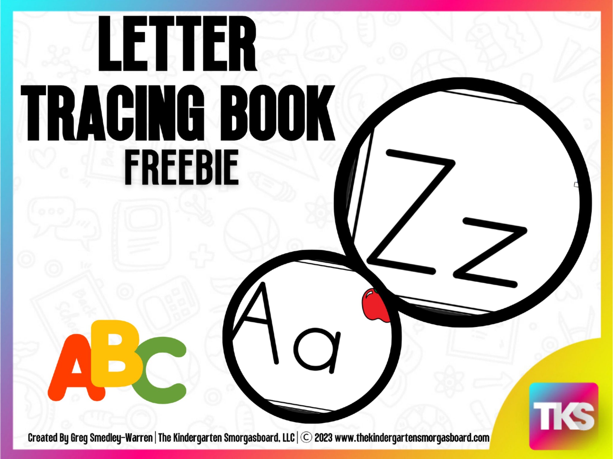 Letter Tracing Book – The Kindergarten Smorgasboard Online Store