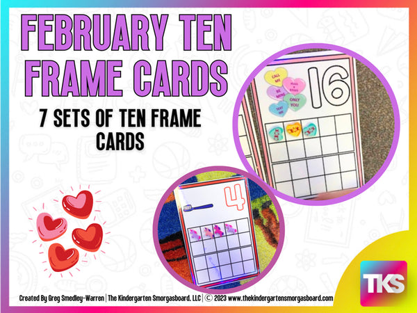 February Ten Frame Cards – The Kindergarten Smorgasboard Online Store