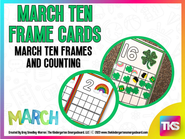 March Ten Frame Cards – The Kindergarten Smorgasboard Online Store