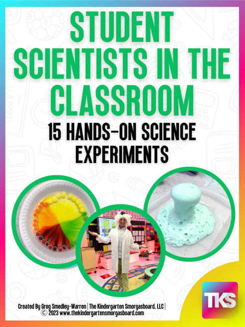 Student Scientists in the Classroom: 15 Hands-On Science Experiments ...