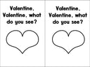 Valentine, Valentine, What Do You See? Emergent Reader – The ...