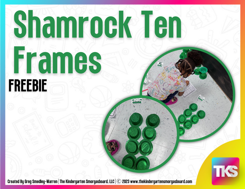 Shamrock Ten Frames Freebie – The Kindergarten Smorgasboard Online Store
