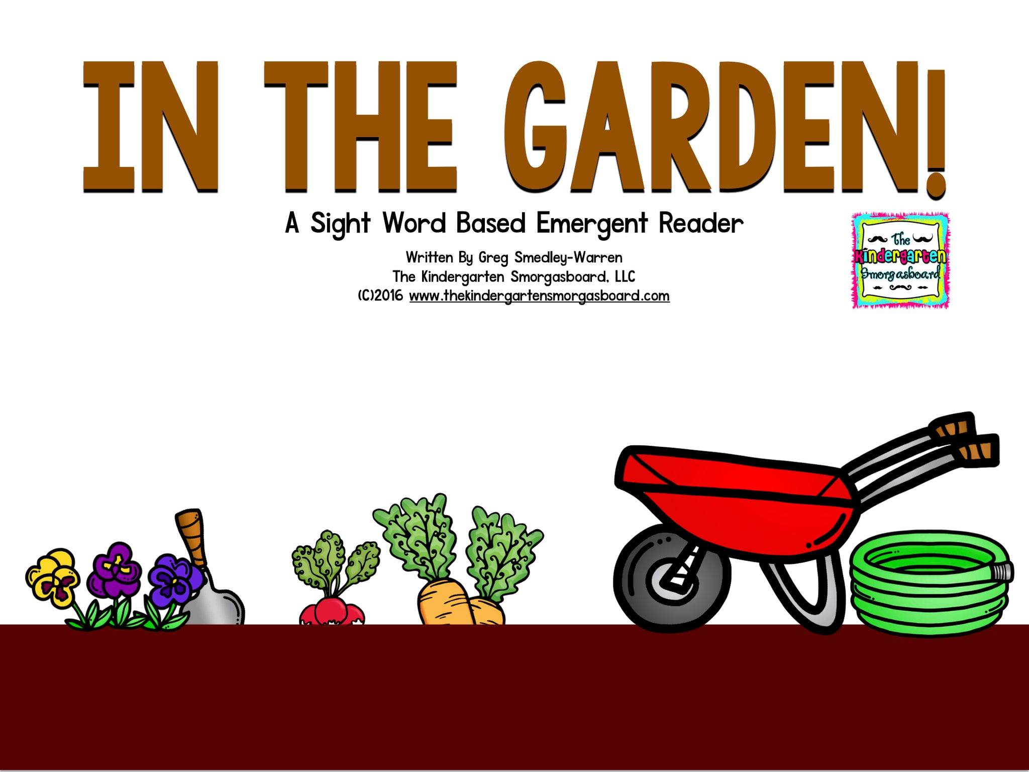 In the Garden Emergent Reader – The Kindergarten Smorgasboard Online Store