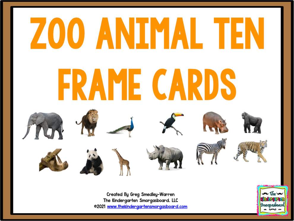 Zoo Animal Ten Frame Cards – The Kindergarten Smorgasboard Online Store